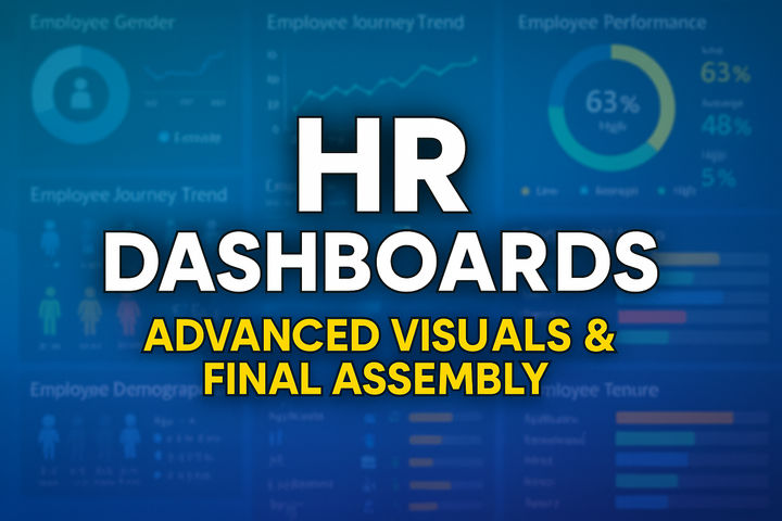 HR Dashboard Advanced Visuals and Final Assembly - Juno School