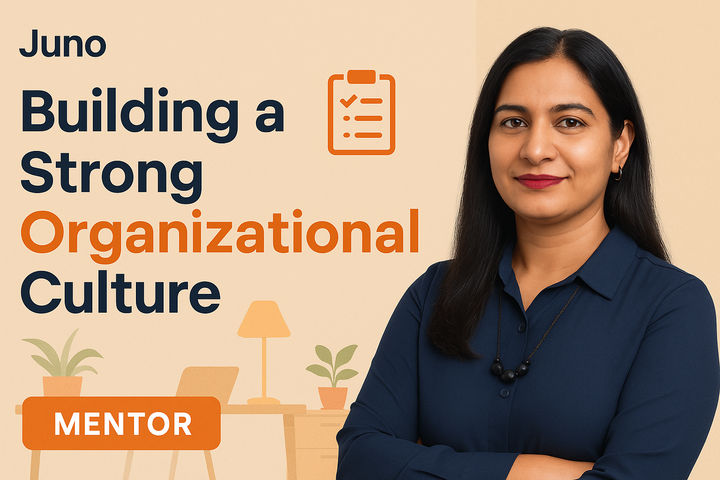 Building a Strong Organisation Culture - Juno School